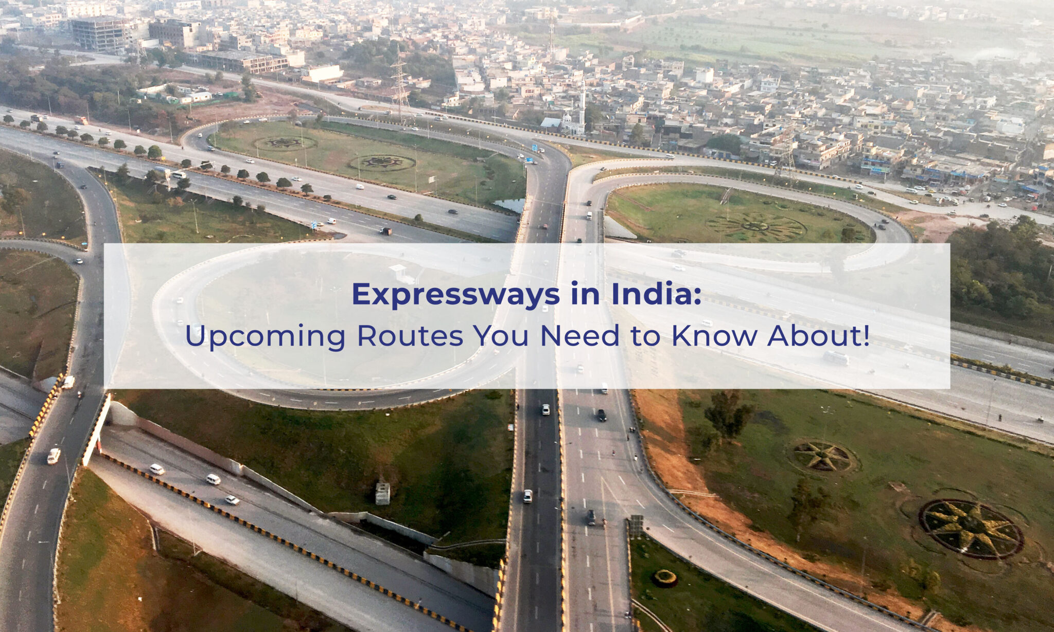 Expressways In India: List Of New Highways In India 2026-2027